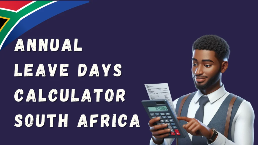 Annual Leave Days Calculator for South Africa Online